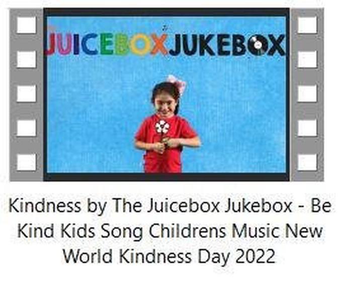 Kindness by The Juicebox Jukebox - Be Kind Kids Song World Kindness Day ...